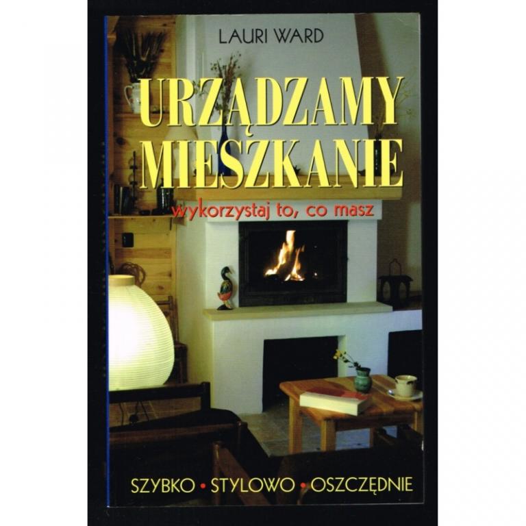 Urządzamy mieszkanie Lauri Ward • Cena, Opinie - Allegro