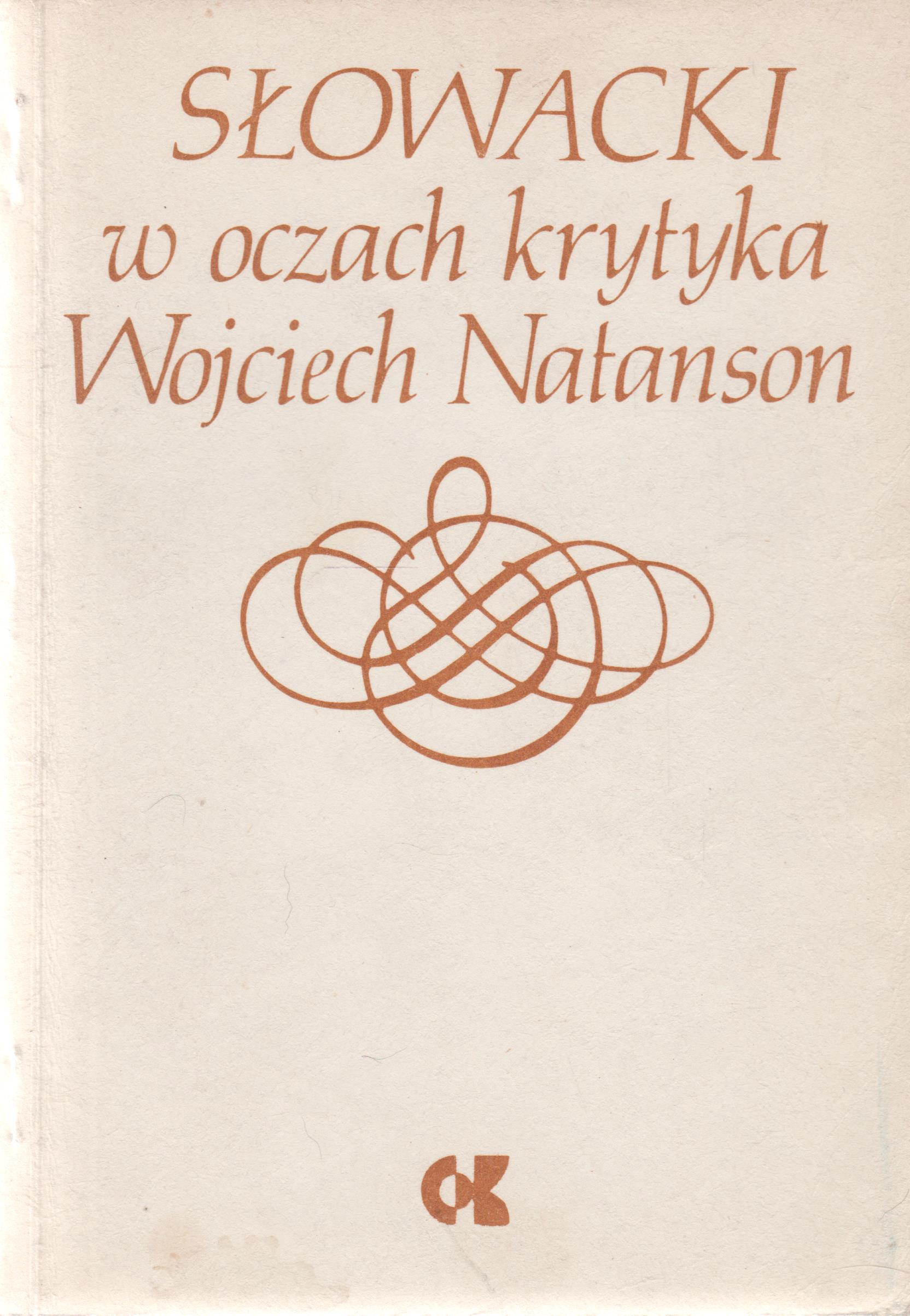 SŁOWACKI W OCZACH KRYTYKA Wojciech Natanson • Cena, Opinie - Allegro