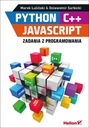 Python, C++, JavaScript. Zadania z programowania Gniewomir Sarbicki ...